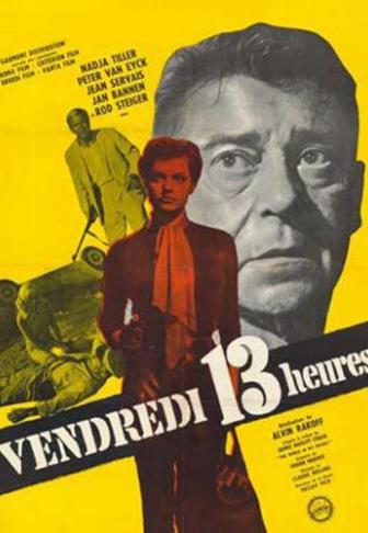 Vendredi 13 heures (1960), un film de Alvin RAKOFF | Premiere.fr | news ...