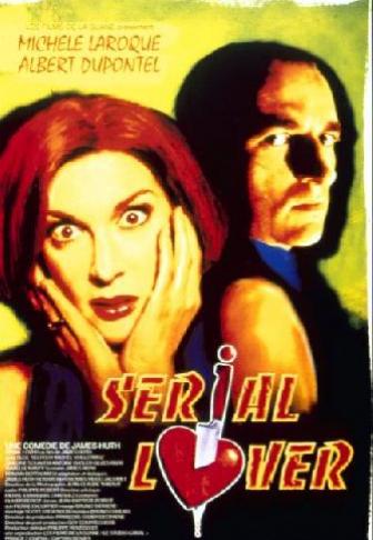 Serial Lover (1998), un film de James Huth | Premiere.fr | news, sortie ...